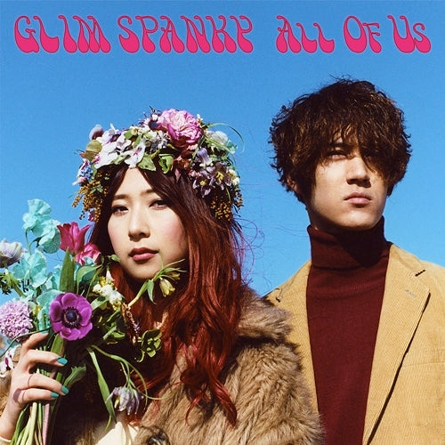GLIM SPANKY / All Of Us【通常盤】【CD MAXI】 – UNIVERSAL MUSIC STORE